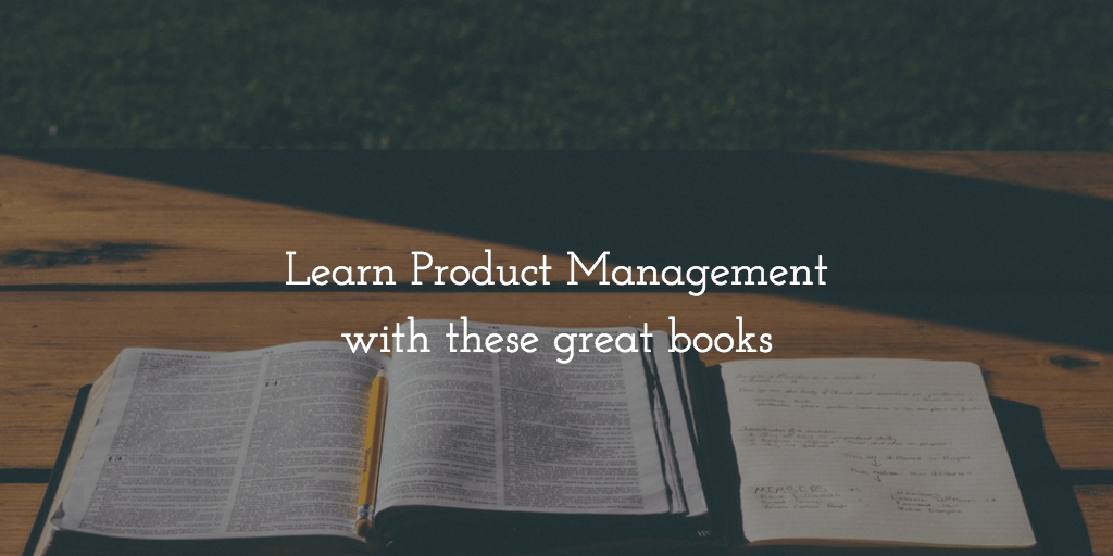 Learn Product Management With These Great Books - Joe Cotellese